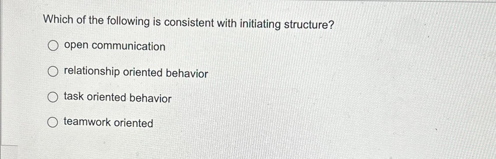 Solved Which of the following is consistent with initiating | Chegg.com