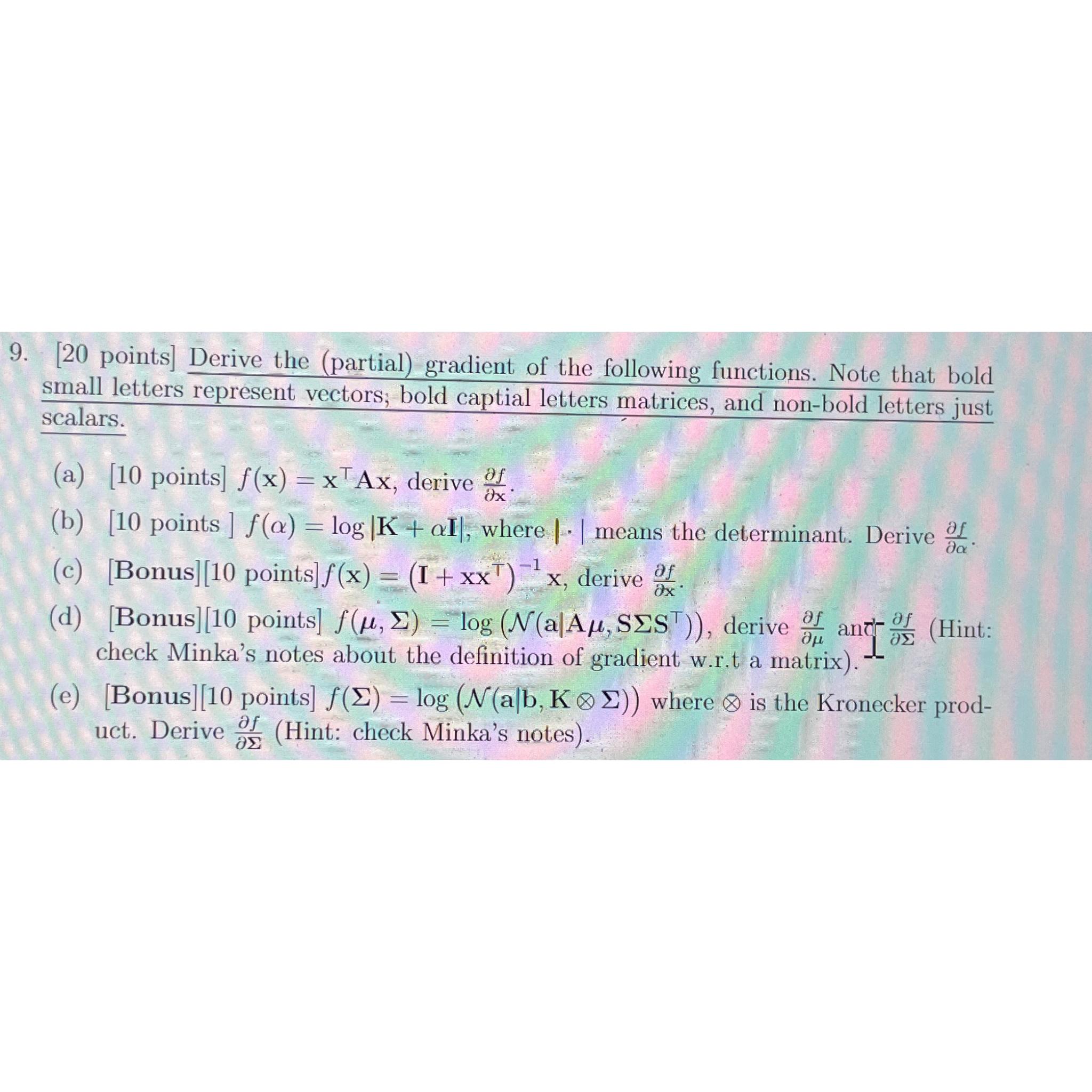 Solved [20 ﻿points] ﻿Derive the (partial) ﻿gradient of the | Chegg.com