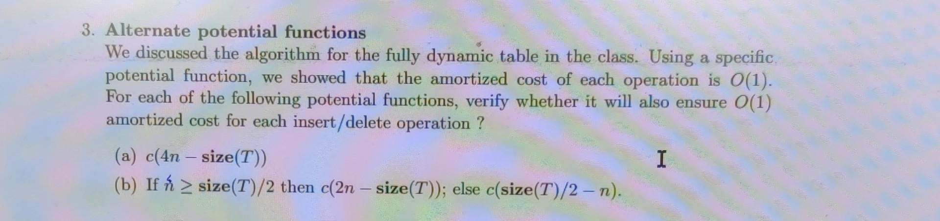 Solved 3. Alternate potential functions We discussed the | Chegg.com