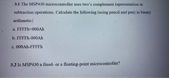 Solved 3 1 The Msp430 Microcontroller Uses Two S Complement