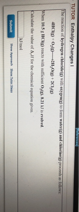 Solved (References) - TUTOR Enthalpy Changes . The reaction | Chegg.com