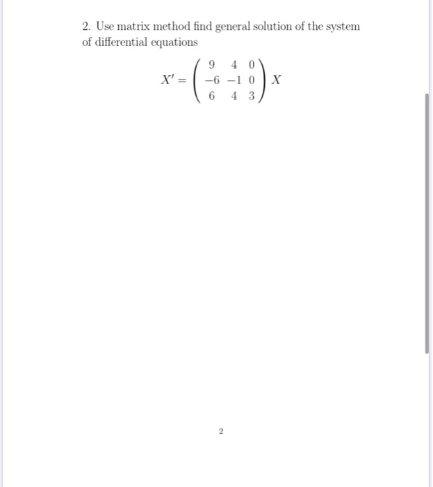 solved-2-use-matrix-method-find-general-solution-of-the-chegg