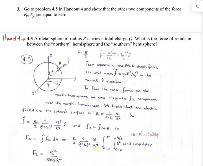 Solved 3. Go to problem 4.5 in Handout 4 and show that the | Chegg.com