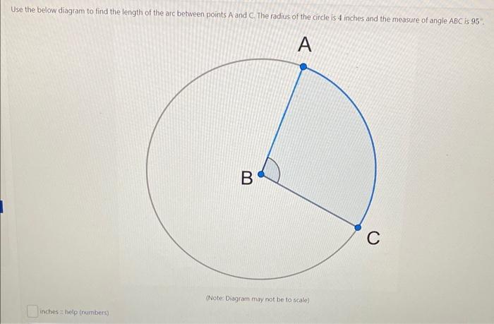 Solved Use the below diagram to find the length of the arc | Chegg.com