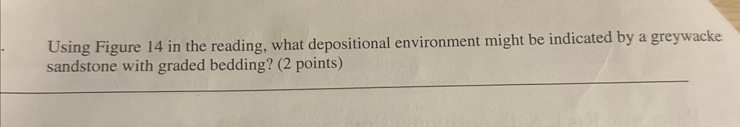 Solved Using Figure 14 ﻿in the reading, what depositional | Chegg.com