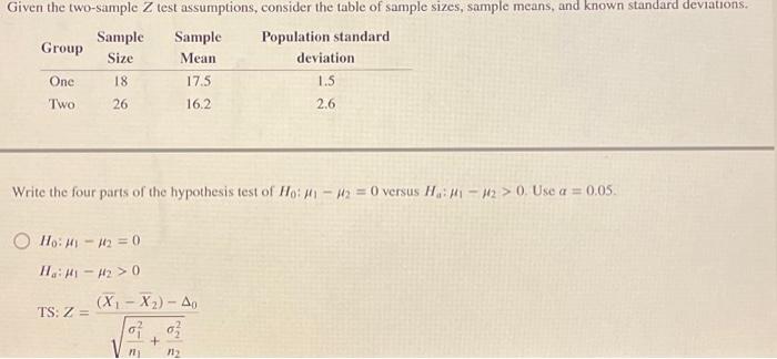 Solved Given the two-sample Z test assumptions, consider the | Chegg.com