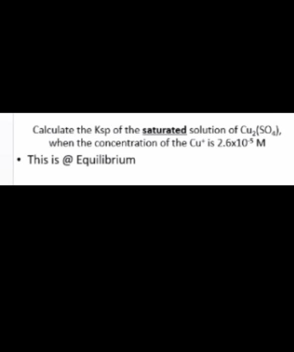 Solved Calculate the Ksp of the saturated solution of | Chegg.com