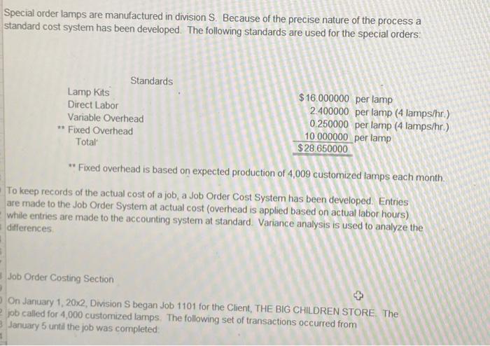 Solved Special order lamps are manufactured in division S. | Chegg.com