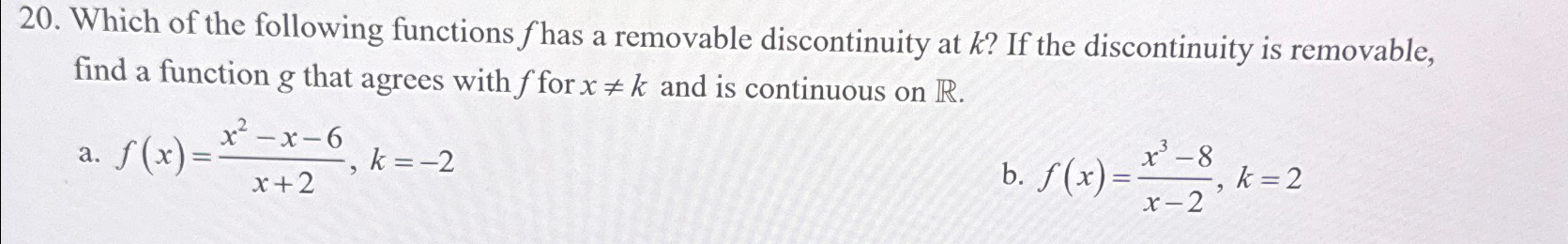 Solved Which of the following functions f ﻿has a removable | Chegg.com