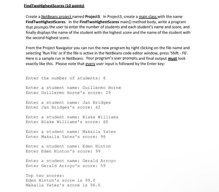 Solved EindTwoHighest Scores (10 points) Create a NetBeans | Chegg.com