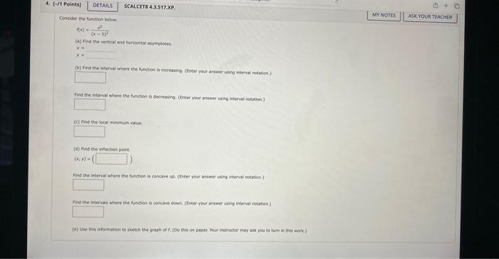 Solved Consider the furctiog belsai. f(x)=(x−5)2x2 (a) find | Chegg.com