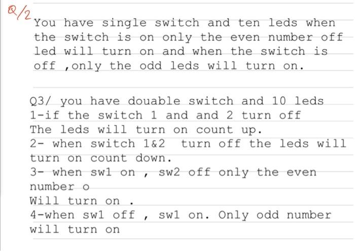 Solved 2 You have single switch and ten leds when the switch | Chegg.com