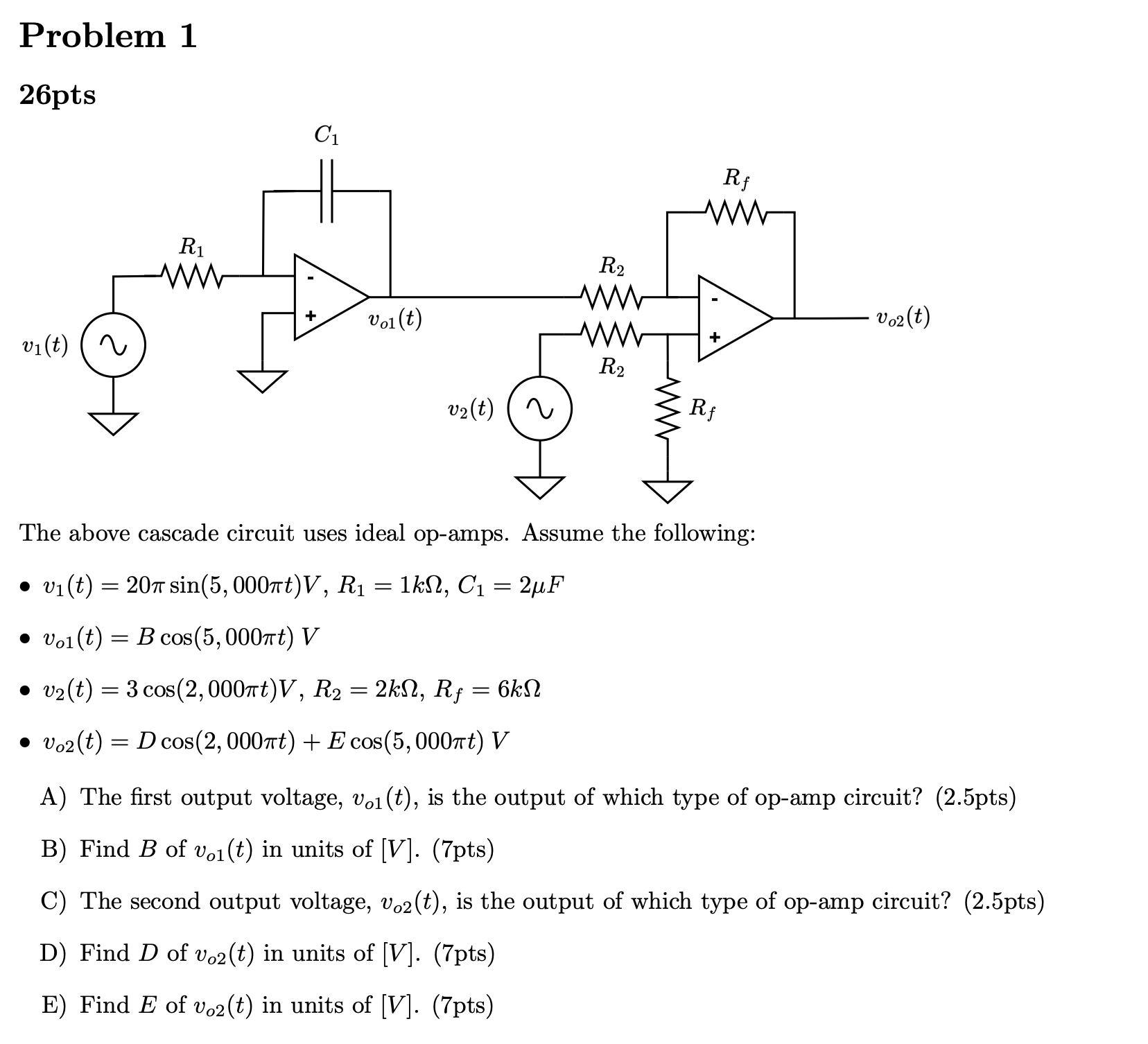 Solved The above cascade circuit uses ideal op-amps. Assume | Chegg.com