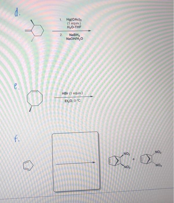 Solved a. C.HBr(1 equiv. )Et2O,0∘C f. | Chegg.com