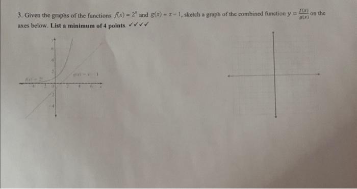 Solved 3. Given the graphs of the functions f(x)=2x and | Chegg.com