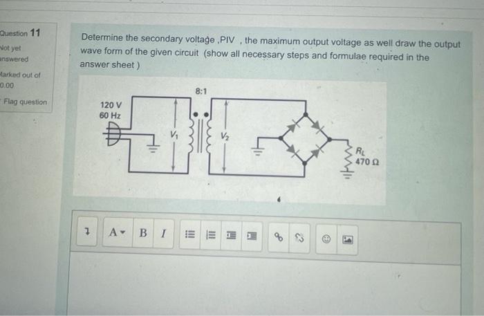 Solved Determine the secondary voltage. PIV , the maximum | Chegg.com