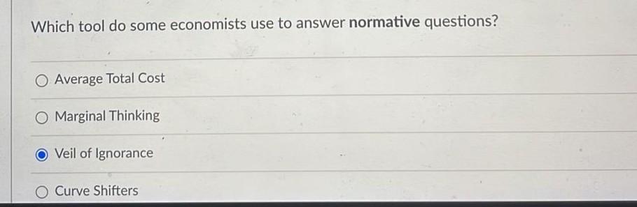Solved Which tool do some economists use to answer normative | Chegg.com