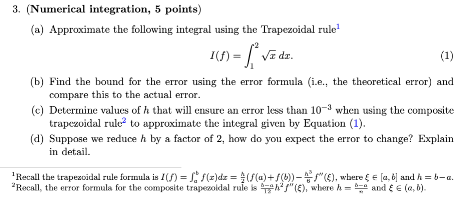 Solved ?1 ﻿Recall the trapezoidal rule formula | Chegg.com