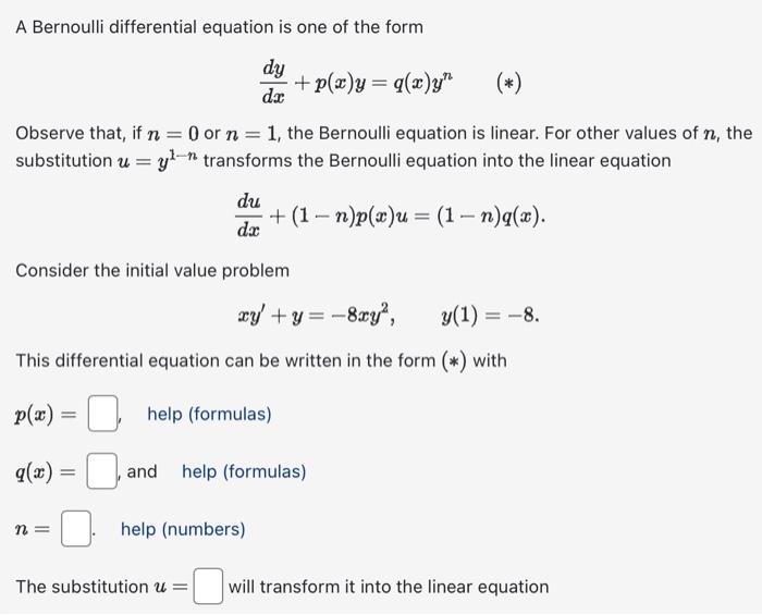 Solved A Bernoulli differential equation is one of the form | Chegg.com
