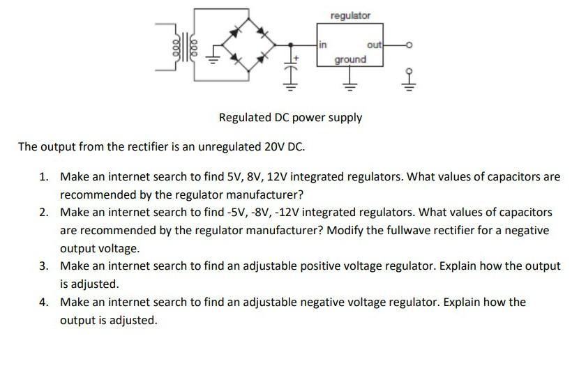 Solved regulator ground Regulated DC power supply The output | Chegg.com