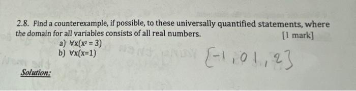 Solved 2.8. Find a counterexample, if possible, to these | Chegg.com