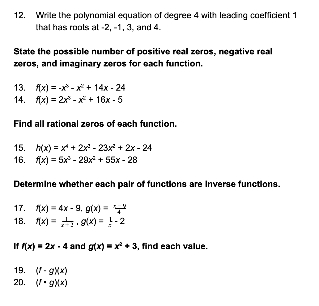 Solved Write the polynomial equation of degree 4 ﻿with | Chegg.com