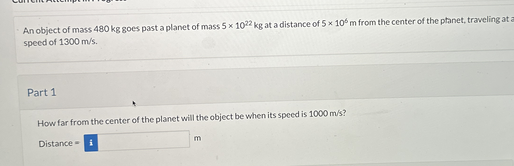Solved by an EXPERT An object of mass 480 ﻿kg goes past a planet of mass | Chegg.com