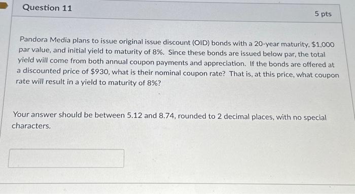 Solved Pandora Media plans to issue original issue discount | Chegg.com