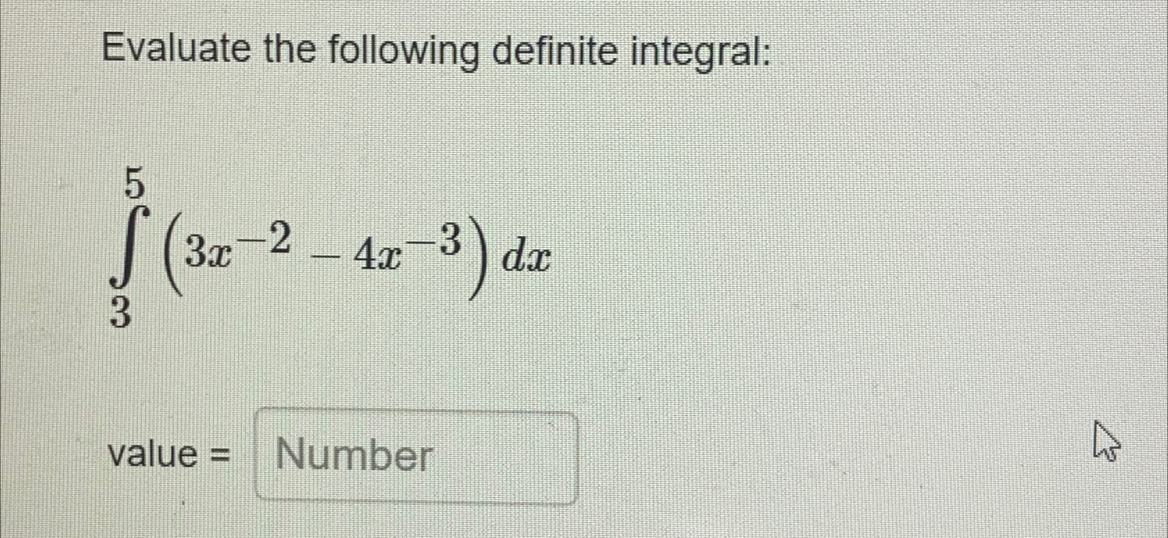 Solved Evaluate the following definite | Chegg.com