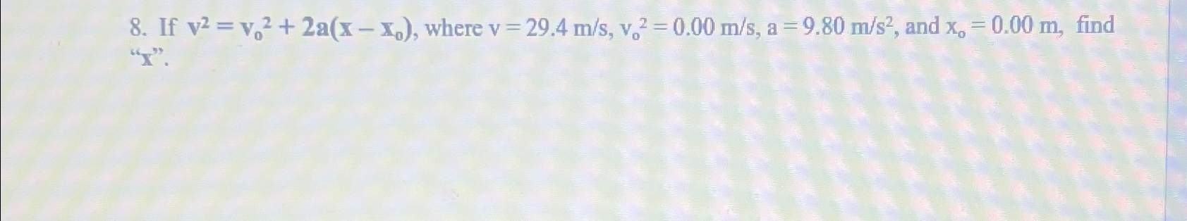 Solved If v2=v02+2a(x-x0), ﻿where | Chegg.com