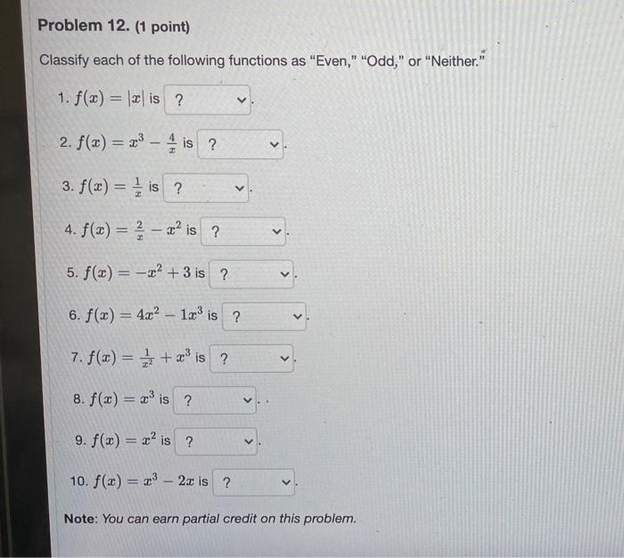 Solved Problem 12. (1 point) Classify each of the following | Chegg.com