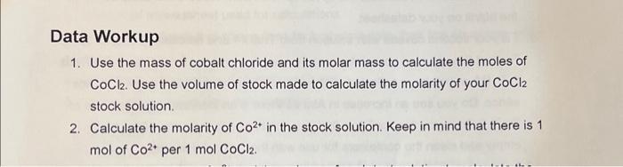 Solved Complex Ion 2Data Workup 1. Use the mass of cobalt | Chegg.com