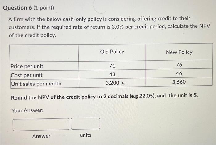 Solved A firm with the below cash-only policy is considering | Chegg.com