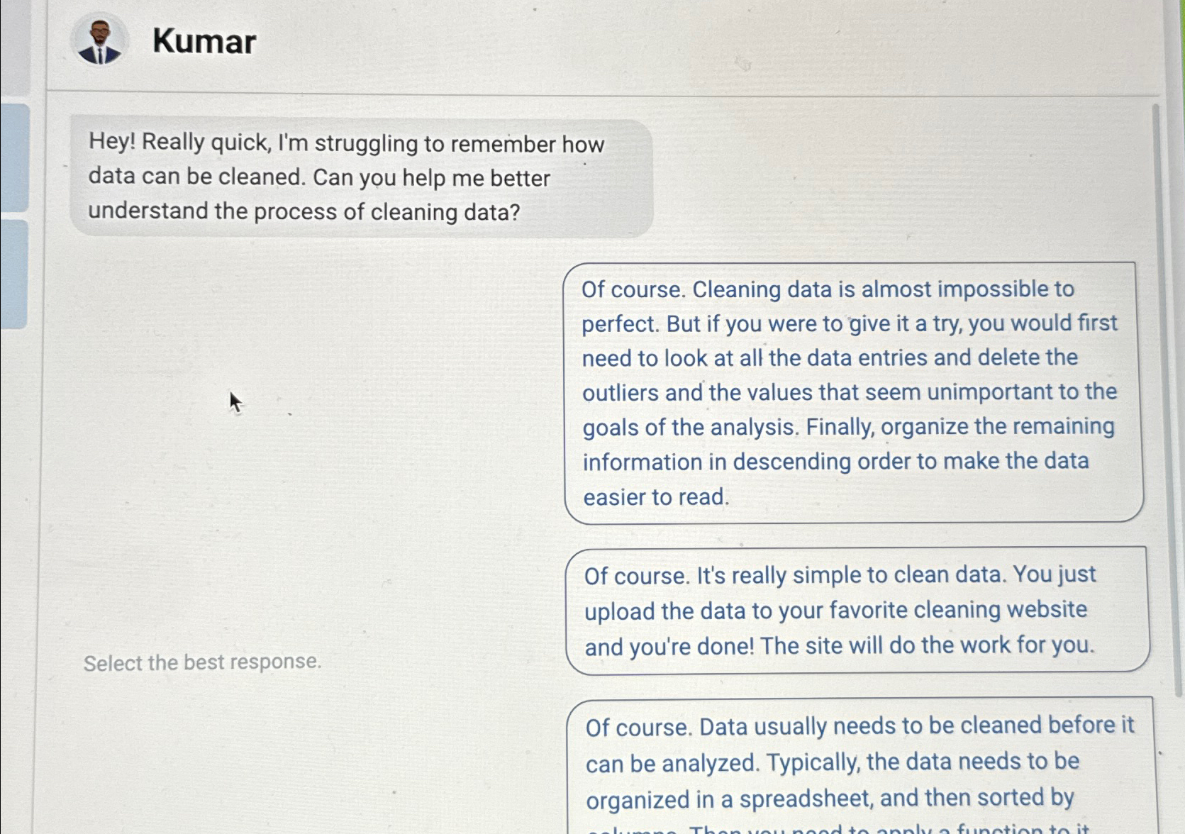 Solved KumarHey! Really quick, I'm struggling to remember | Chegg.com