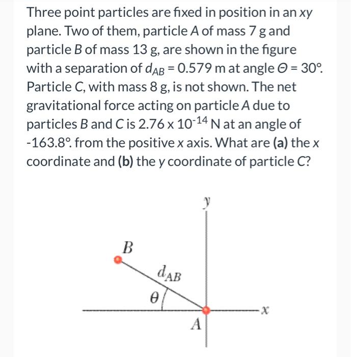 Solved Three point particles are fixed in position in an xy | Chegg.com