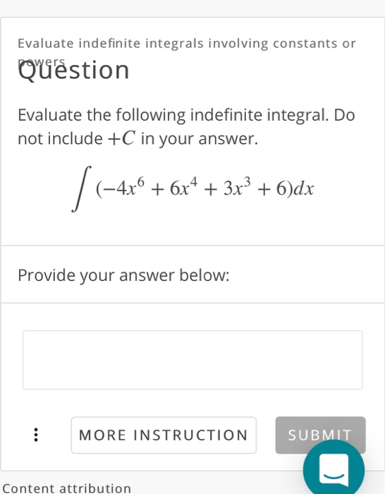 Solved Evaluate indefinite integrals involving constants or | Chegg.com