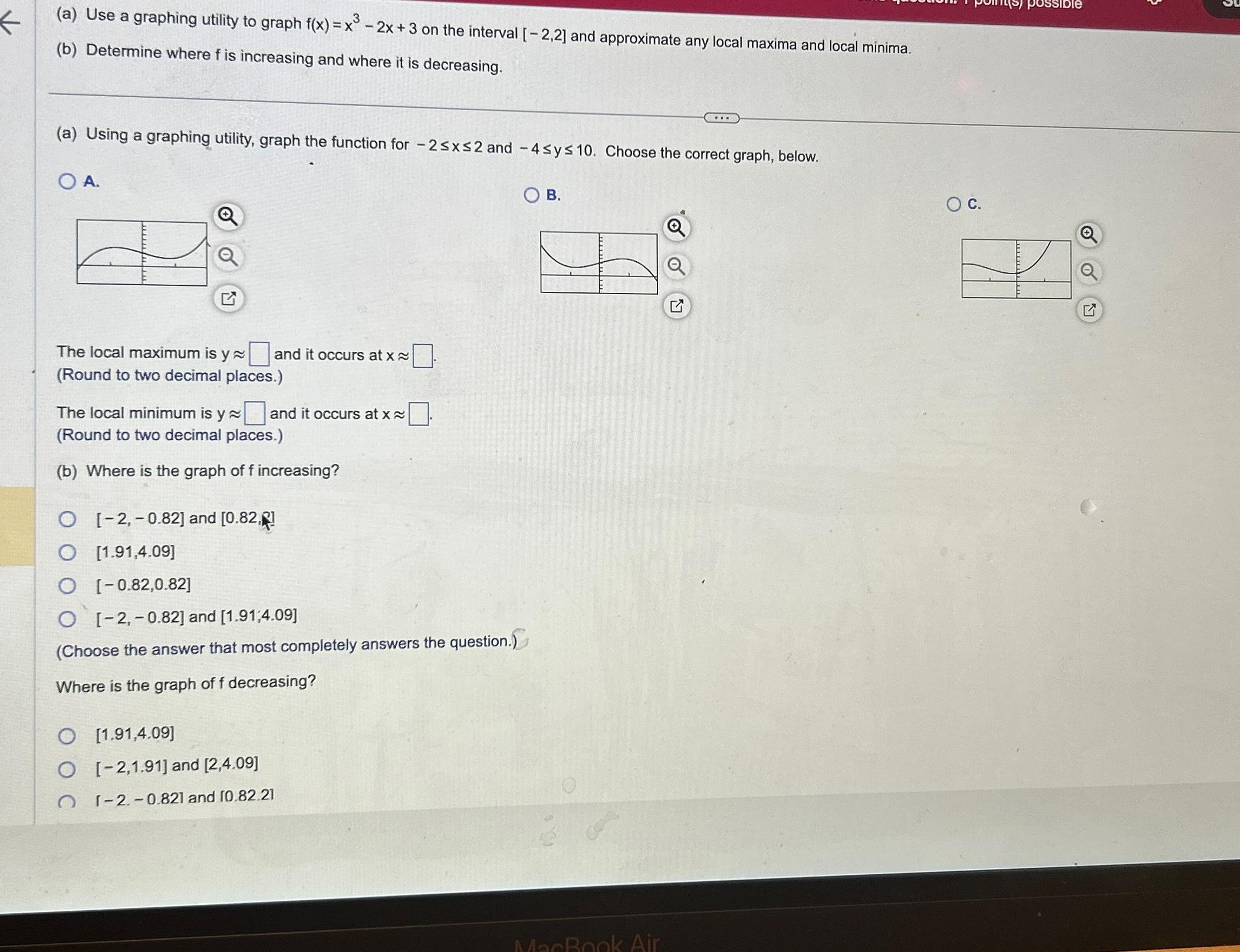 Solved (a) ﻿Use a graphing utility to graph f(x)=x3-2x+3 ﻿on | Chegg.com