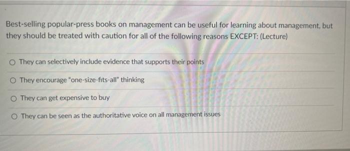 Solved Best-selling popular-press books on management can be | Chegg.com