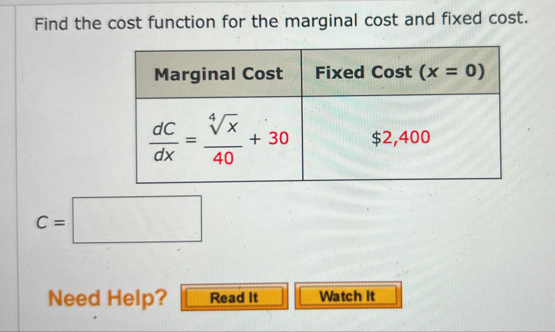 Solved Find the cost function for the marginal cost and | Chegg.com