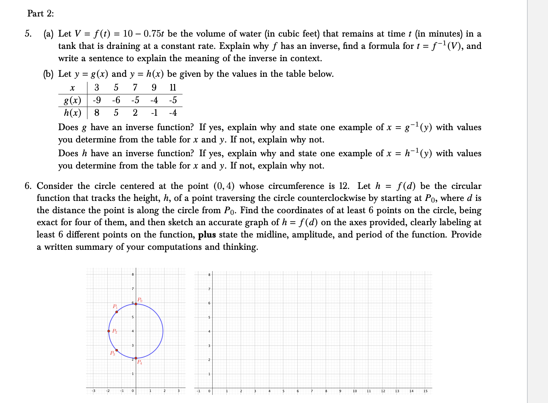 Solved Part 2:(a) ﻿Let V=f(t)=10-0.75t be ﻿the volume of | Chegg.com
