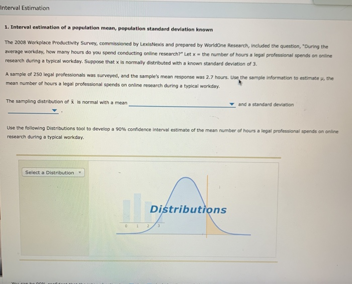 Solved interval Estimation 1. Interval estimation of a | Chegg.com