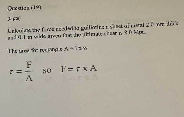 Solved (5 pts) Calculate the force needed to guillotine a | Chegg.com