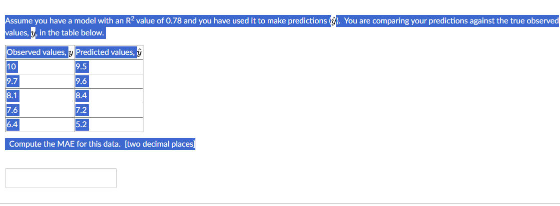 Solved Assume you have a model with an R2 ﻿value of 0.78 | Chegg.com