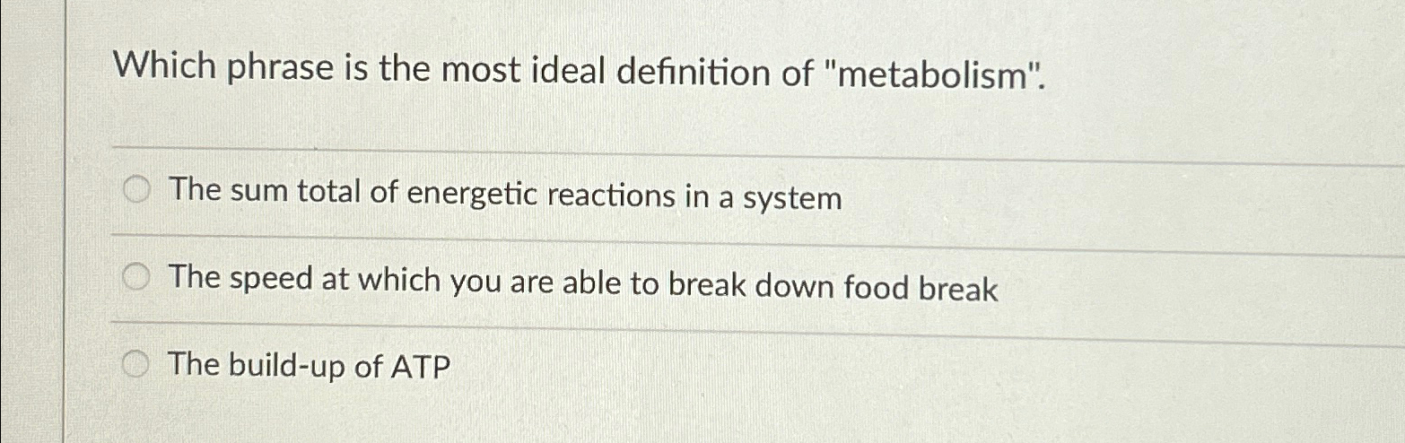 Solved Which phrase is the most ideal definition of | Chegg.com