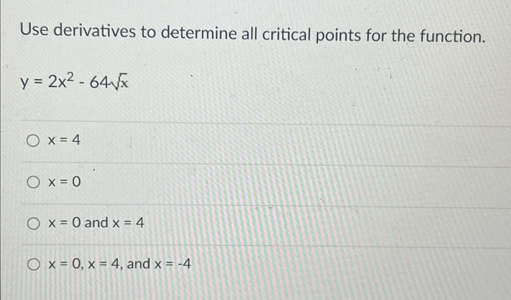 Solved Use derivatives to determine all critical points for | Chegg.com