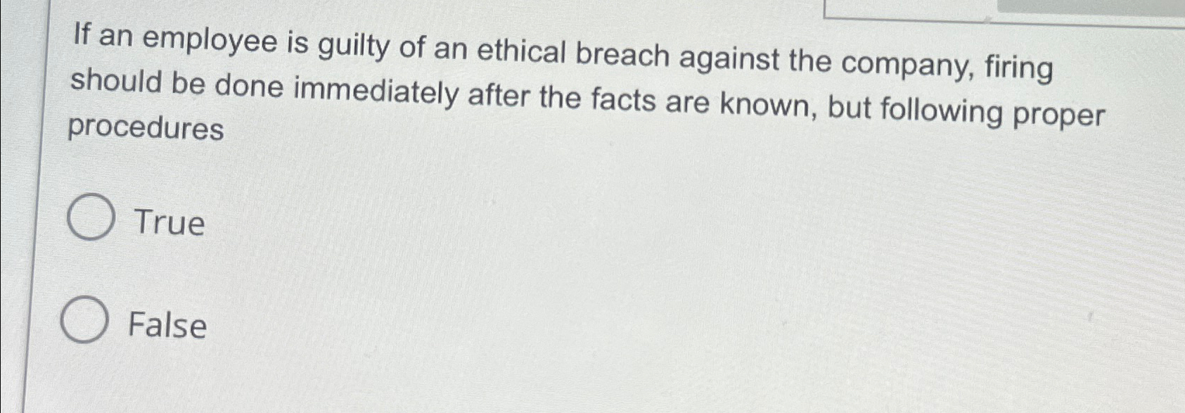 Solved If an employee is guilty of an ethical breach against | Chegg.com