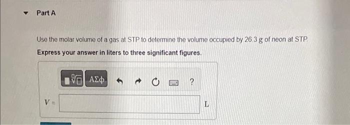 Solved Use the molar volume of a gas at STP to determine the | Chegg.com
