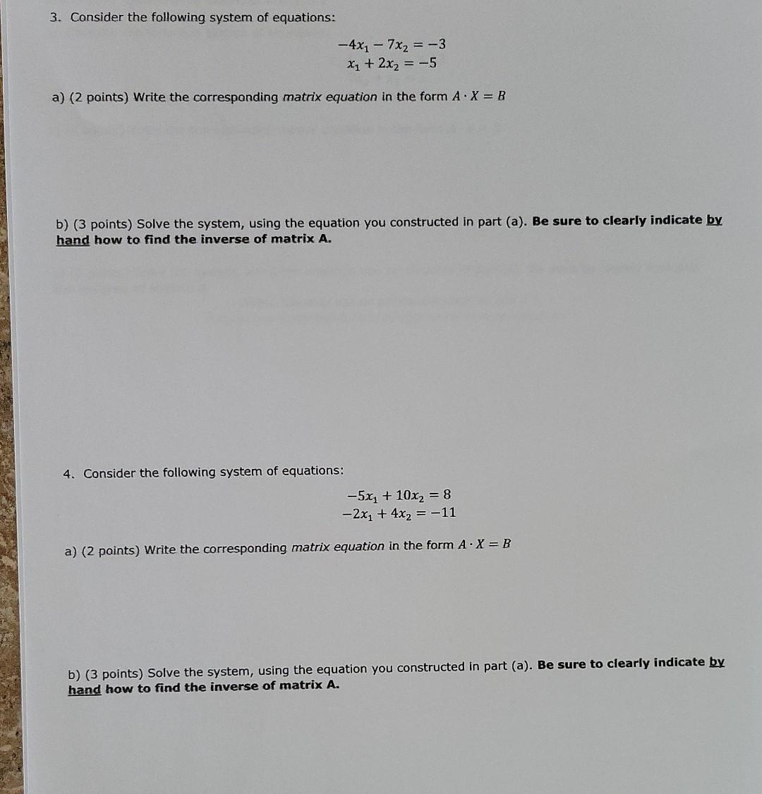 Solved 3. Consider the following system of equations: -4x2 - | Chegg.com