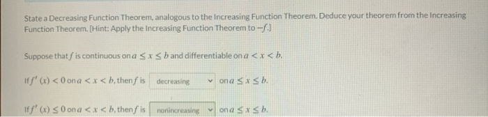 Solved State a Decreasing Function Theorem, analogous to the | Chegg.com