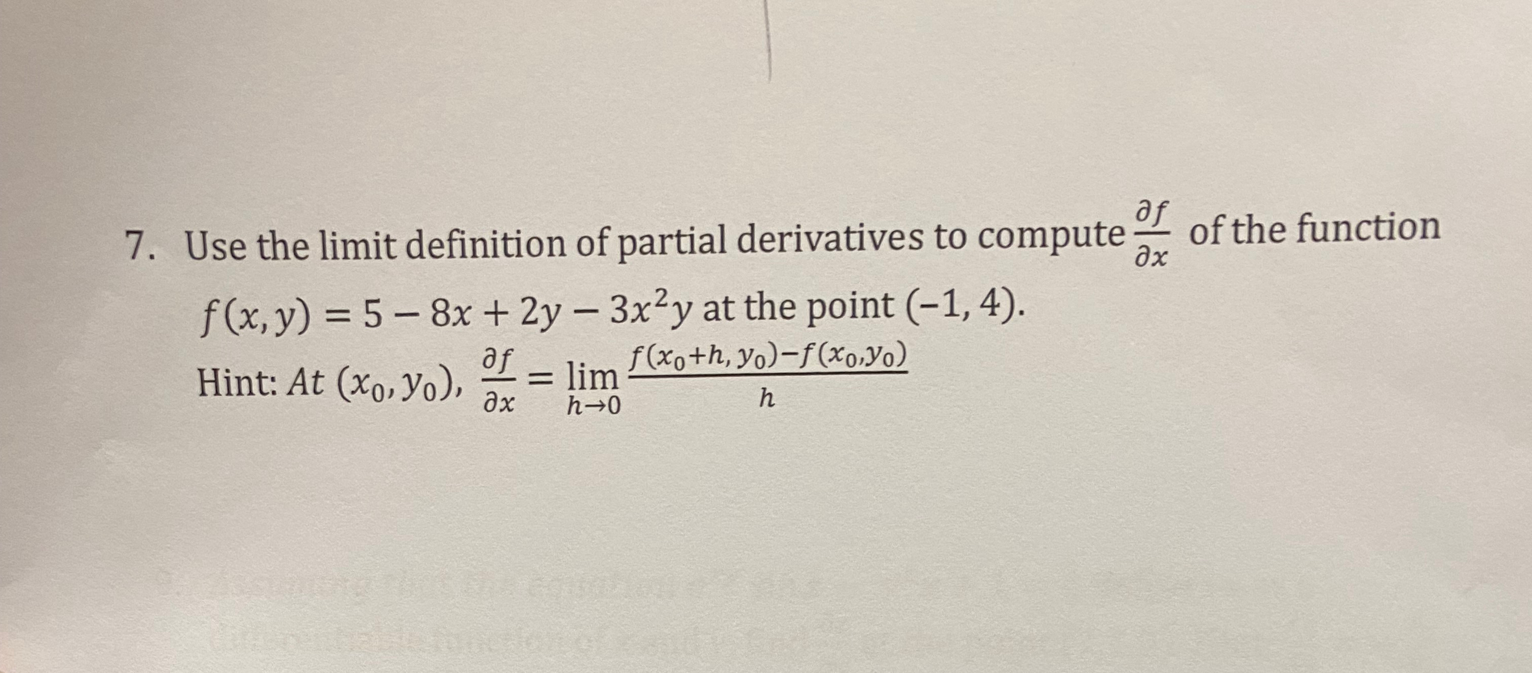 Solved Use the limit definition of partial derivatives to | Chegg.com